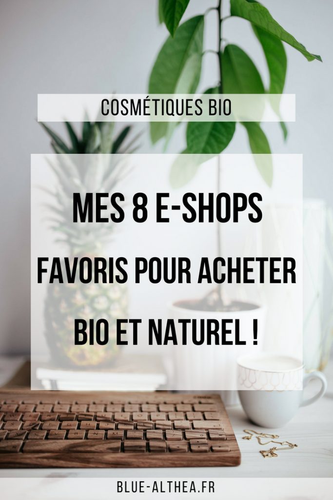 Mes 8 e-shops favoris pour acheter bio, sans casser son porte monnaie